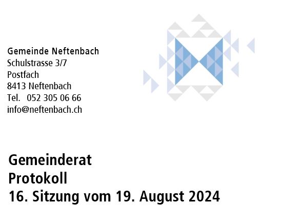 Gemeinde Neftenbach - Gemeinderatsbeschlüsse 19.08.2024